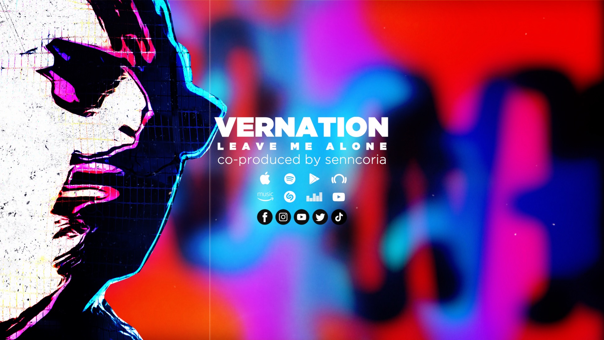 Leave me Alone - New Single - Out Now - verNation